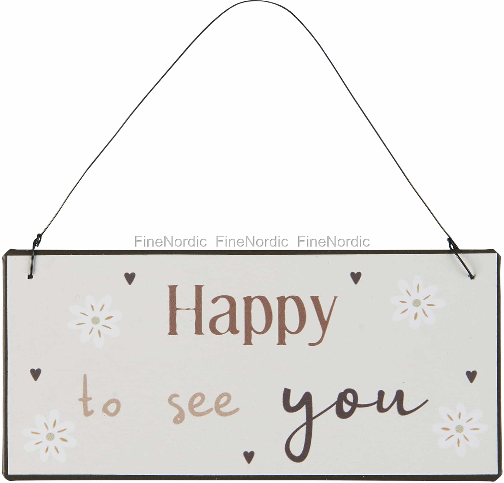 Ib Laursen Metal Sign Happy To See You